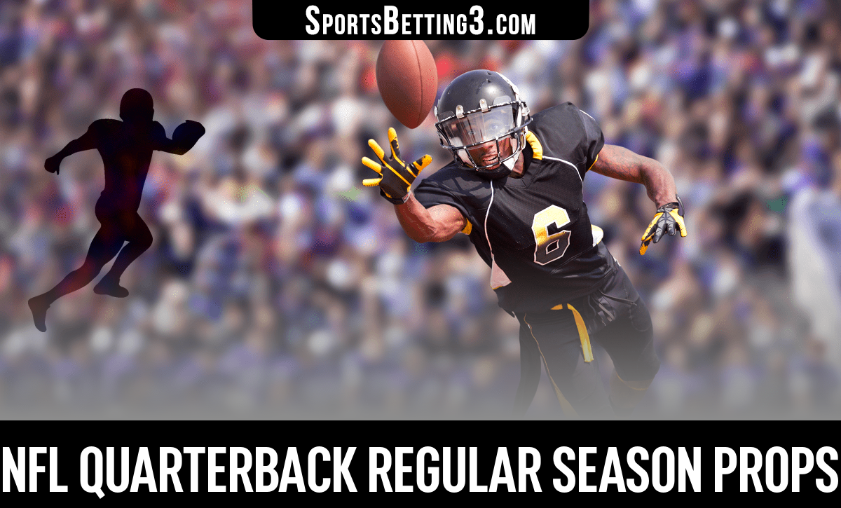 2025-26 NFL Quarterback Regular Season Props