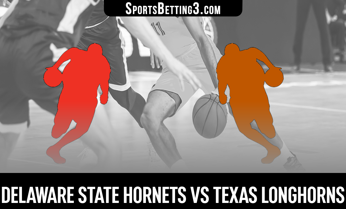 Delaware State vs Texas Basketball Odds - SportsBetting3.com