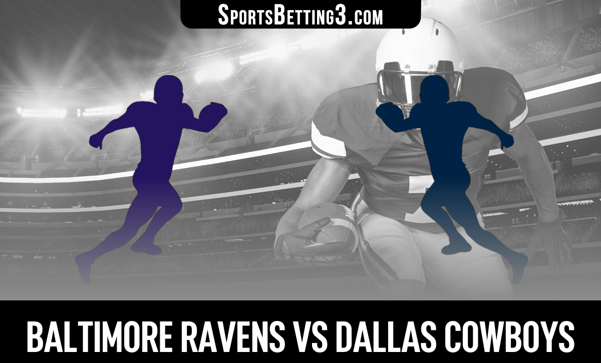 Baltimore Ravens vs Dallas Cowboys Odds - SportsBetting3.com