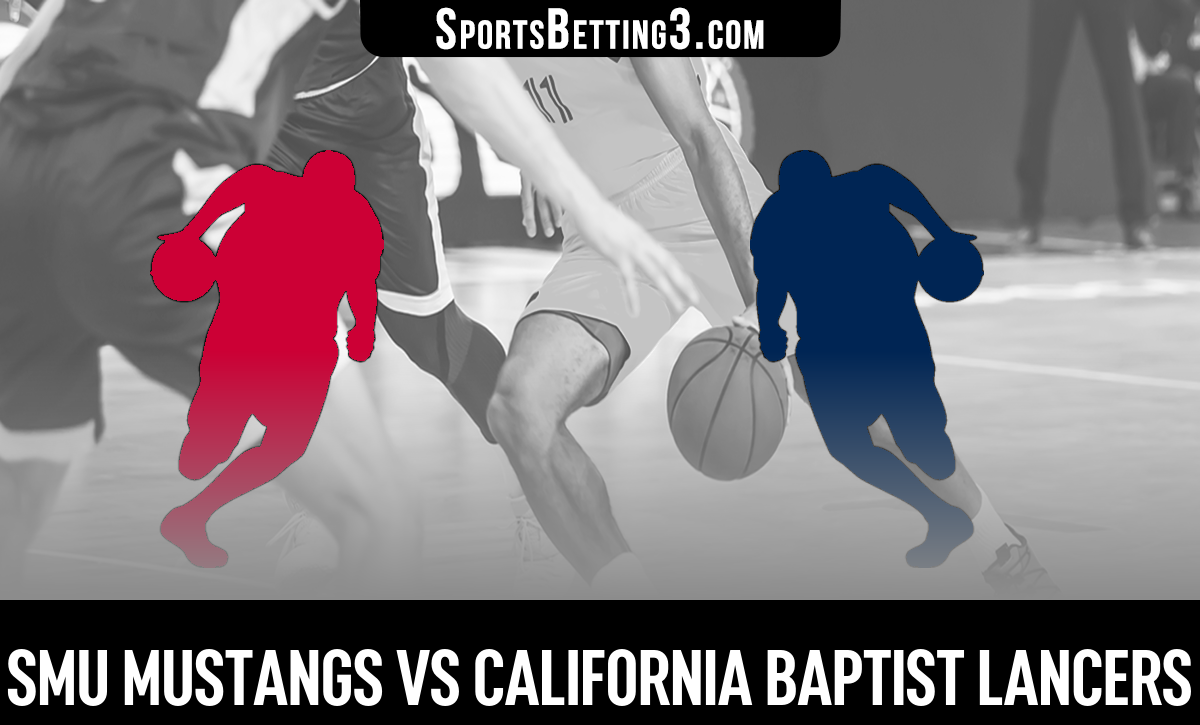 SMU vs California Baptist Basketball Odds - SportsBetting3.com